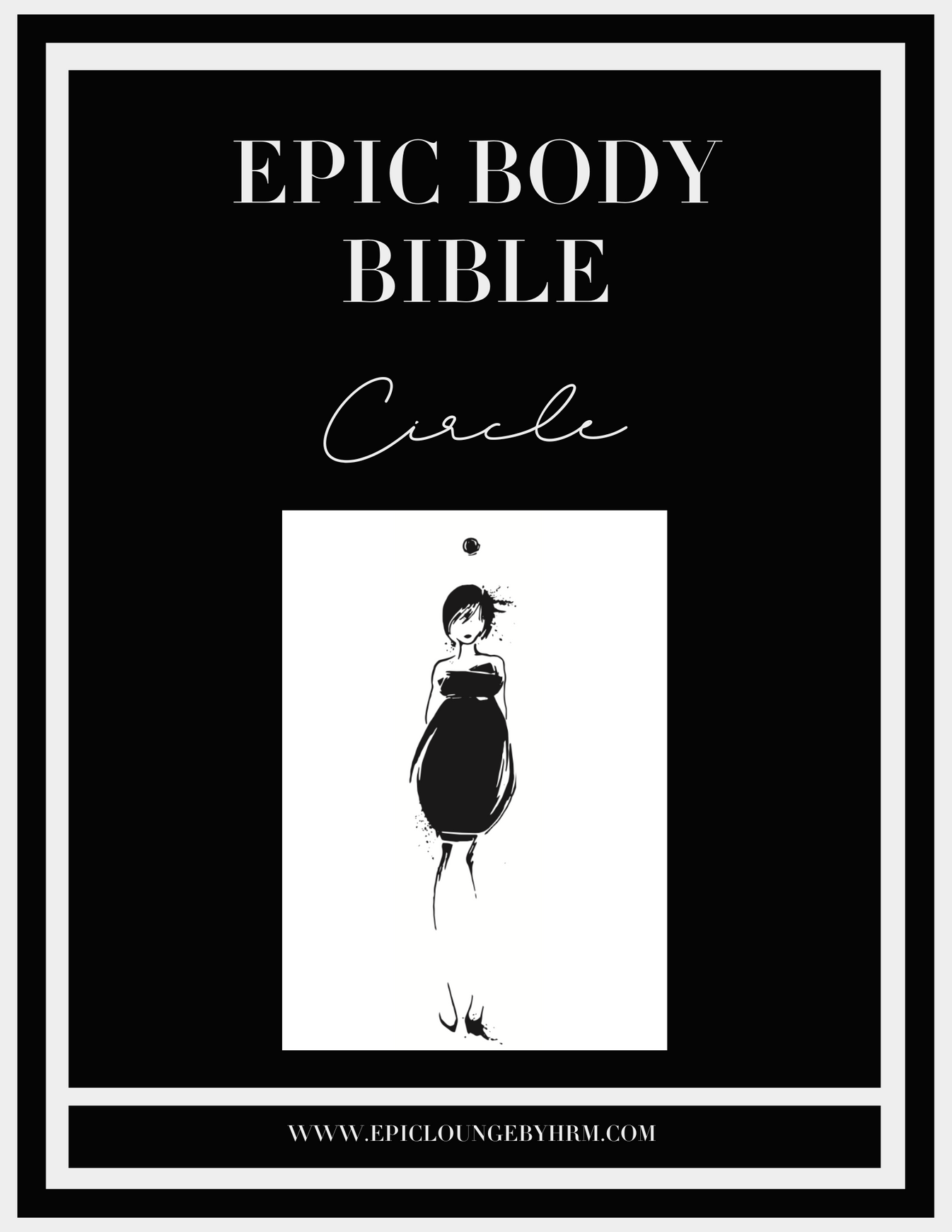 Circle Body Shape – Epic Lounge by HRM